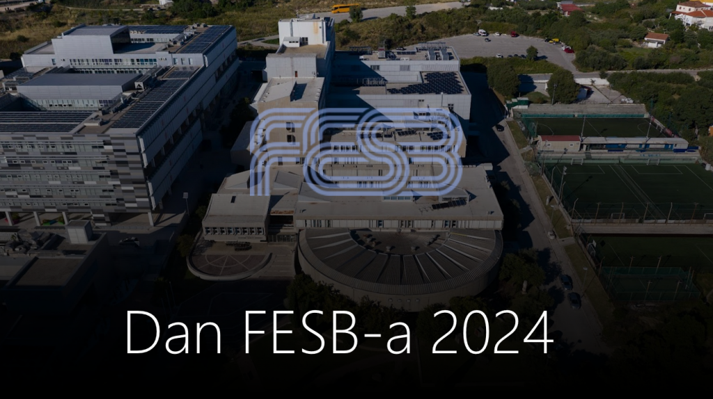 Dan FESB-a 2024.: Najava događanja | FESB